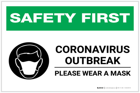 Safety First: Coronavirus Outbreak - Please Wear a Mask with Icon ...