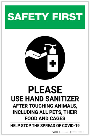 Safety First: Please Use Hand Sanitizer - After Touching Animals with ...