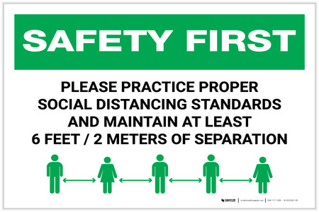 Safety First: Please Practice Proper Social Distancing Standards with ...