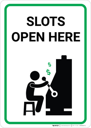 Slots Open Here with Icon Portrait - Wall Sign
