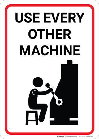 Use Every Other Machine Portrait - Wall Sign