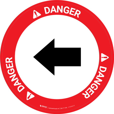 Danger: Left Arrow Circular - Floor Sign | Creative Safety Supply