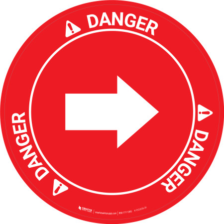 Danger: Right Arrow OSHA Circular - Floor Sign