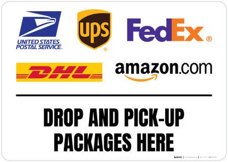 Drop And Pick-Up Packages Here with Logos v2 Landscape - Floor Sign
