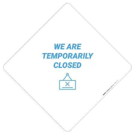 We Are Temporarily Closed - Placard Sign