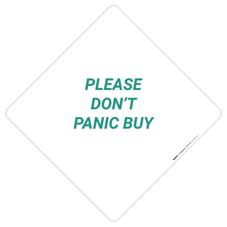 Please Don't Panic Buy - Placard Sign