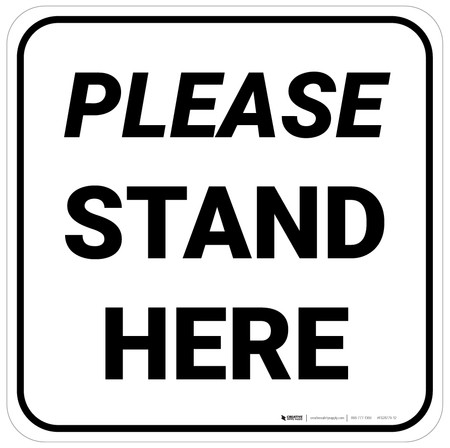 Please Stand Here Square - Floor Sign