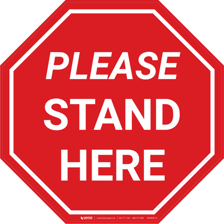 Please Stand Here Stop - Floor Sign