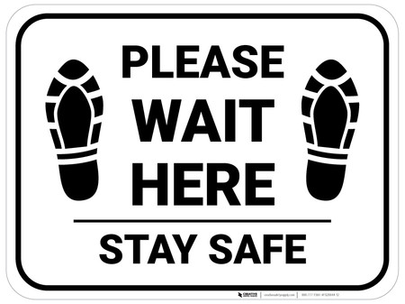 Please Wait Here Stay Safe Shoe Prints Rectangle - Floor Sign