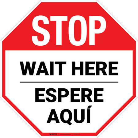 STOP Wait Here Espere Aqui Bilingual Spanish Stop - Floor Sign ...