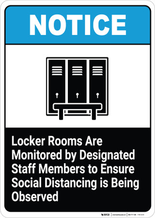 Locker Rooms Are Monitored by Designated Staff Members - Wall Sign