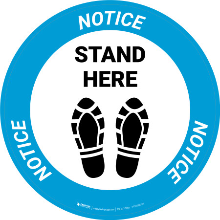 Notice: Stand Here Stay Clear Circular - Floor Sign