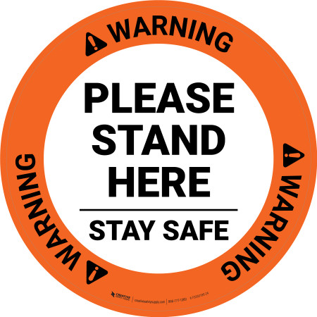 Warning: Please Stand Here Stay Safe Circular - Floor Sign