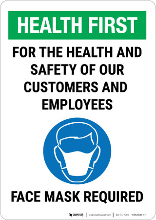 Health First: For The Health And Safety Face Mask Portrait - Wall Sign ...