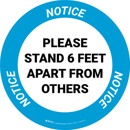Notice: Please Stand 6 Feet Apart From Others - Circular - Floor Sign