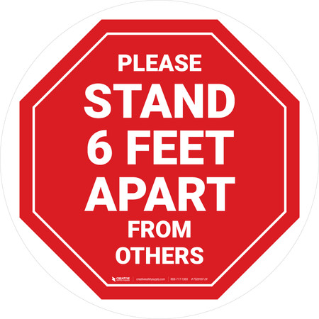 Please Stand 6 Feet Apart From Others Stop - Circular - Floor Sign ...
