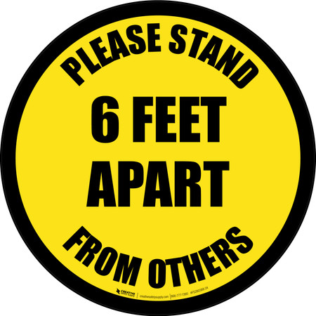 Please Stand 6 Feet Apart From Others Yellow Border - Circular - Floor Sign