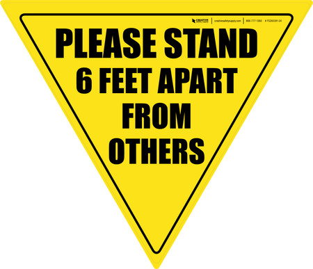 Please Stand 6 Feet Apart From Others Yield | Creative Safety Supply