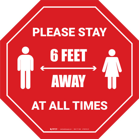 Please Stay 6 Feet Away At All Times With Icon Stop | Creative Safety ...