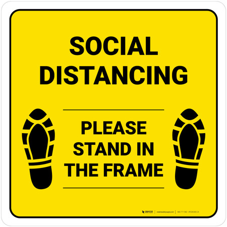 Social Distancing Please Stand In The Frame Shoe Prints Yellow Square