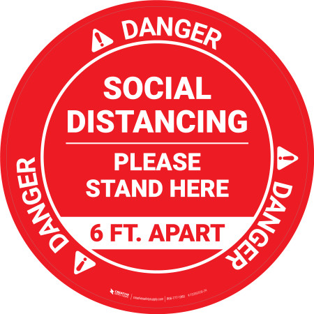 Danger: Social Distancing Please Stand Here 6 Ft Apart OSHA Circular ...