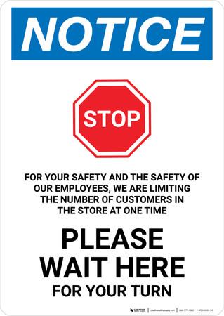 Notice: For Your Safety We Are Limiting Customers - Please Wait Here ...