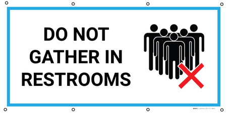 Do Not Gather In Restrooms with Icon - Banner | Creative Safety Supply
