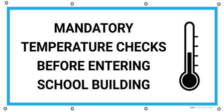 Mandatory Temperature Checks Before Entering School Building with Icon ...