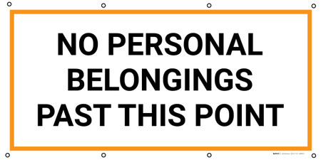 No Personal Belongings Past This Point - Banner | Creative Safety Supply