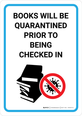 Books Will Be Quarantined Prior to Being Checked In with Icon Portrait ...