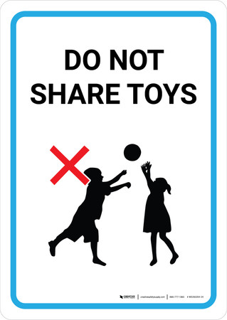 Do Not Share Toys with Icon Portrait - Wall Sign | Creative Safety Supply