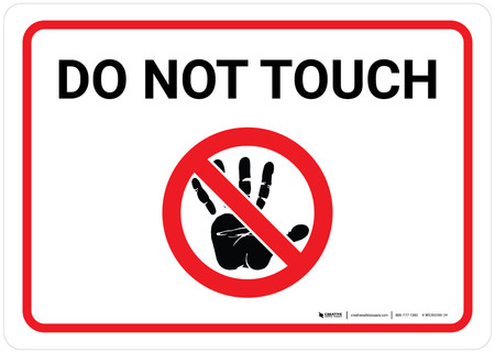 Do Not Touch with Icon Landscape - Wall Sign