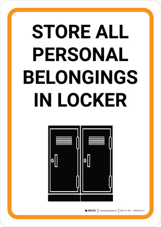 Store All Personal Belongings In Locker with Icon Portrait - Wall Sign