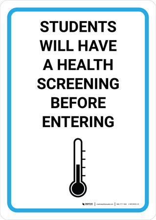Students Will Have A Health Screening Before Entering with Icon ...