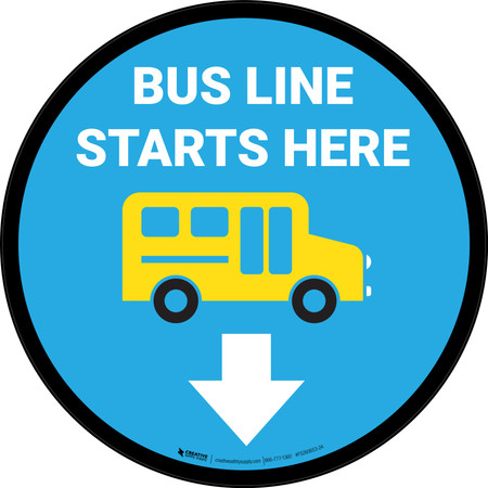 Bus Line Starts Here Circle - Floor Sign