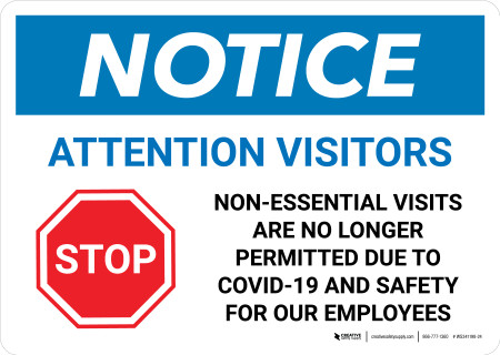 Notice: Attention Visitors Stop Visits No Longer Permitted with Icon ...