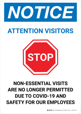 Notice: Attention Visitors Stop Visits No Longer Permitted with Icon ...