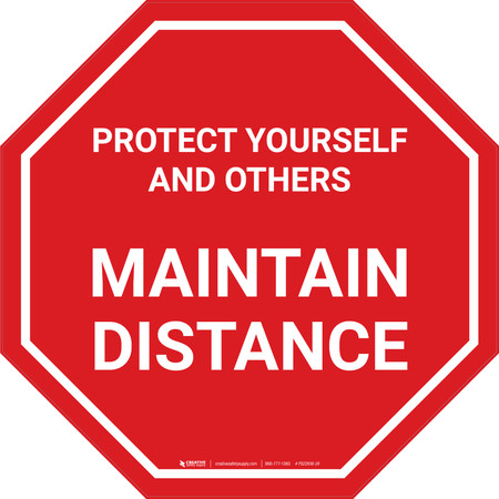 Protect Yourself And Others Maintain Distance Stop - Floor Sign