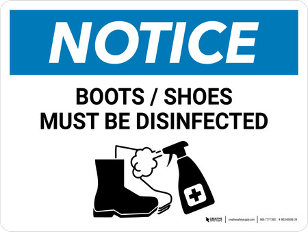 Notice: Boots/Shoes Must Be Disinfected with Icon Landscape - Wall Sign ...