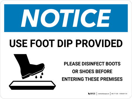 Notice: Use Foot Dip with Icon Landscape - Wall Sign | Creative Safety ...