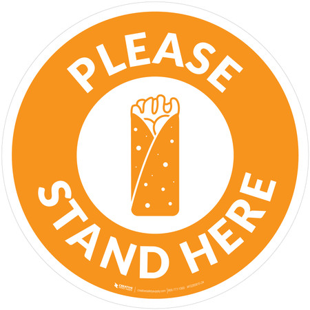 Please Stand Here with Burrito Orange Circular - Floor Sign | Creative ...