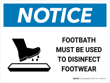 Notice Footbath Must Be Used with Icon Landscape - Wall Sign