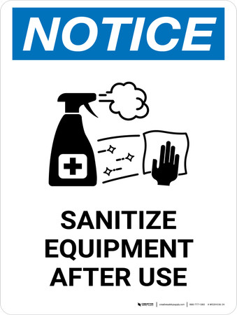 Notice: Sanitize Equipment After Use with Icon Portrait - Wall Sign