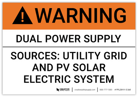 Warning: Dual Power Supply Sources - Arc Flash Label | Creative Safety ...