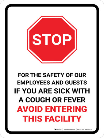Stop If You Are Sick Avoid Entering with Icon Portrait - Wall Sign