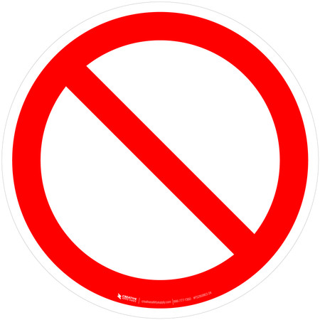 General Prohibition - ISO Floor Sign | Creative Safety Supply