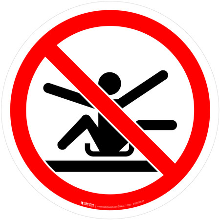 Do Not Stretch Out of Tobaggan Prohibition - ISO Floor Sign | Creative ...