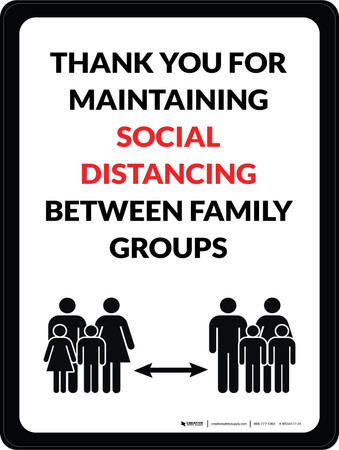 Thank You For Maintaing Social Distancing Between Family Groups ...