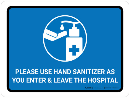 Please Use Hand Sanitizer As You Enter And Leave The Hospital Landscape ...