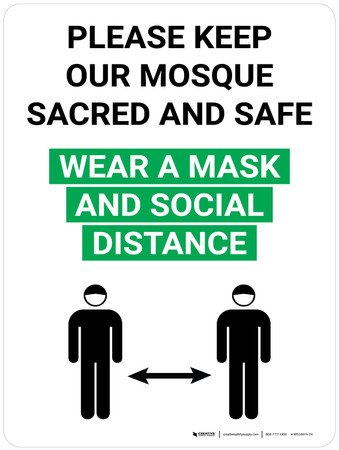 Please Keep Our Mosque Sacred and Safe Wear a Mask and Social Distance ...